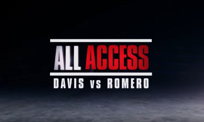ALL ACCESS: Tank Davis vs. Rolly Romero Full Episode Video