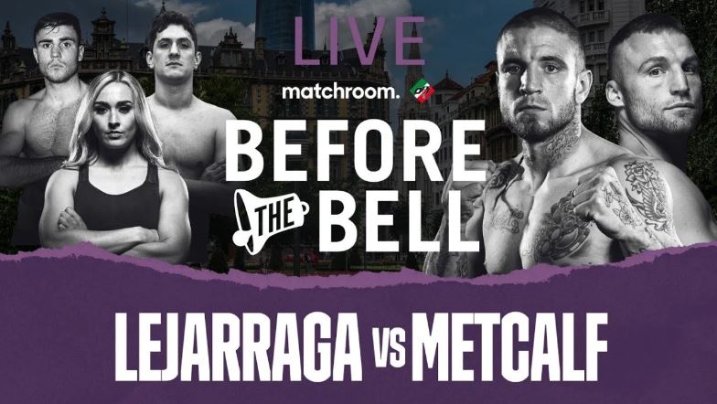 Kerman Lejarraga vs James Metcalf Free Fight Live Stream Before The Bell