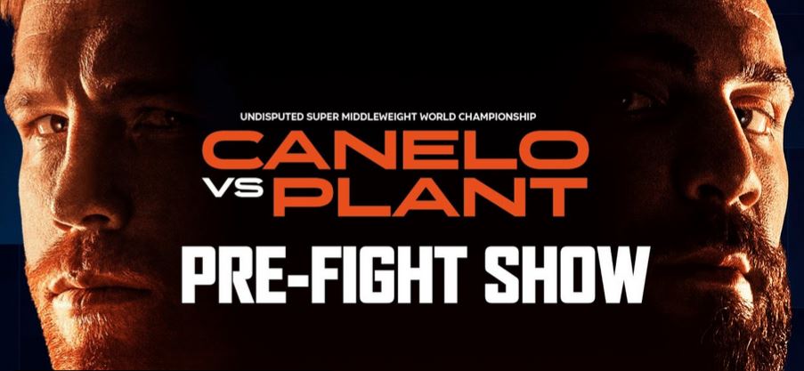 Canelo Alvarez vs Caleb Plant FREE Live Stream YouTube Pre-Fight Show