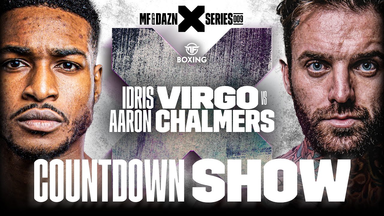 Misfits x DAZN X Series 009: Idris Virgo vs. Aaron Chalmers Live Stream ...